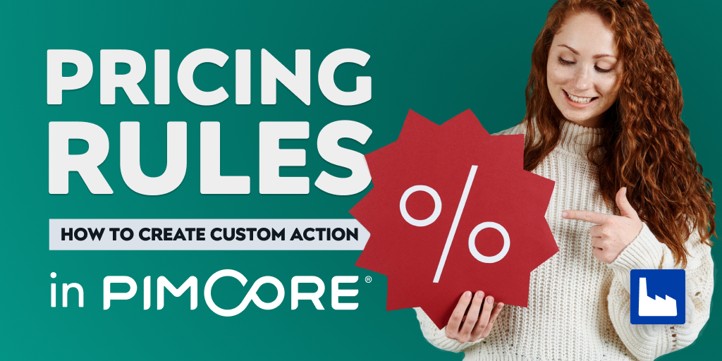 How to create a custom action for Pricing rules in Pimcore